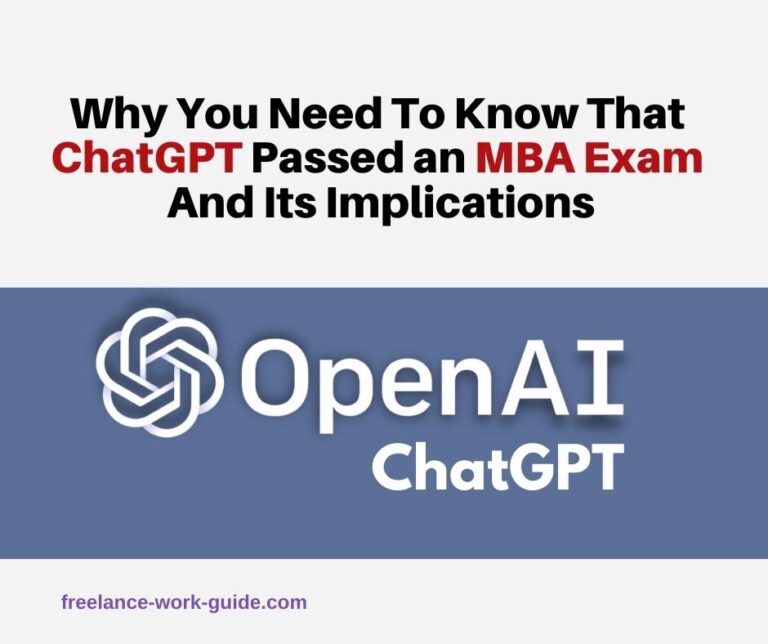 Why You Need To Know That ChatGPT Passed an MBA Exam & Implications